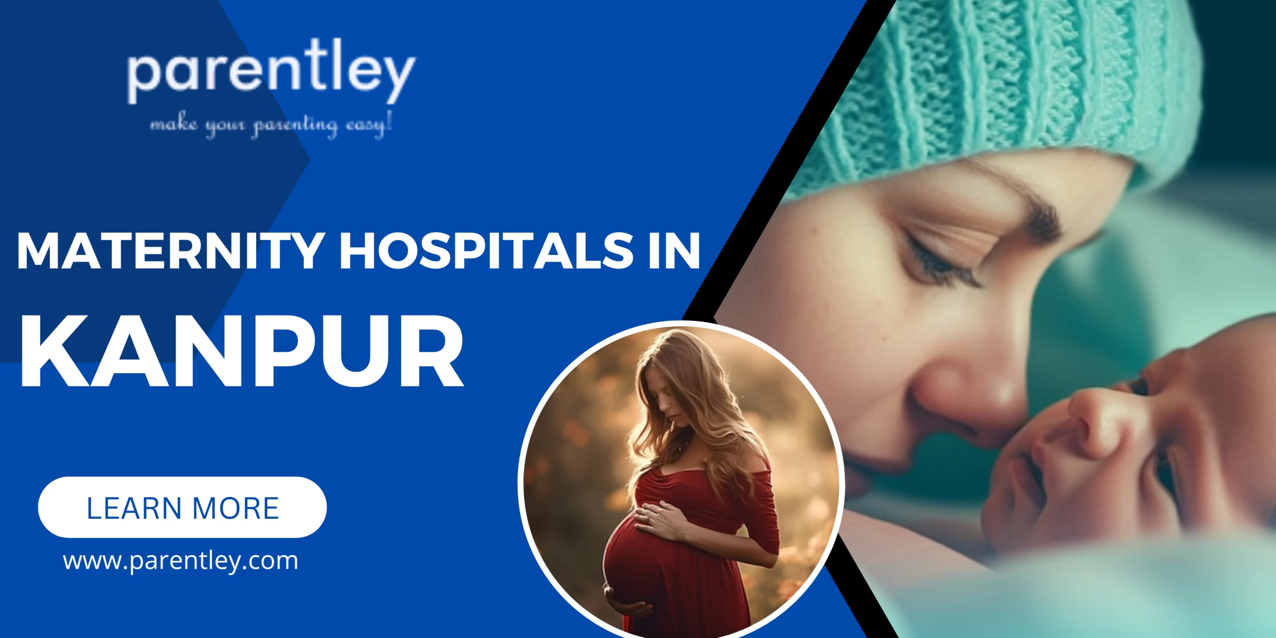 Expecting the Best: A Roundup of Maternity Hospitals in Kanpur - Parentley