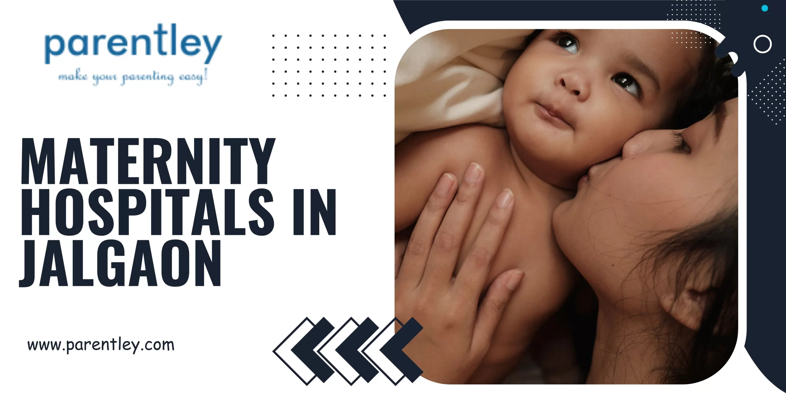 Guide to Top Maternity Hospitals in Jalgaon - Parentley