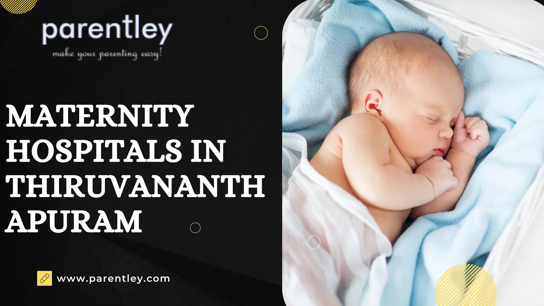 Know About Some Top Maternity Hospitals in Thiruvananthapuram - Parentley